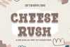 Cheese Rush Display Font - So Fontsy