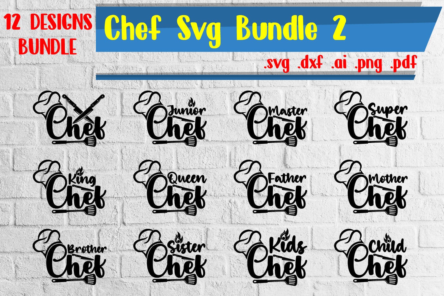 Chef Svg BUNDLE 2 svg eps ai png pdf - So Fontsy