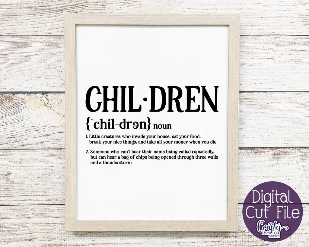 Children Definition - Child Definition SVG - Funny Family SVG - So Fontsy