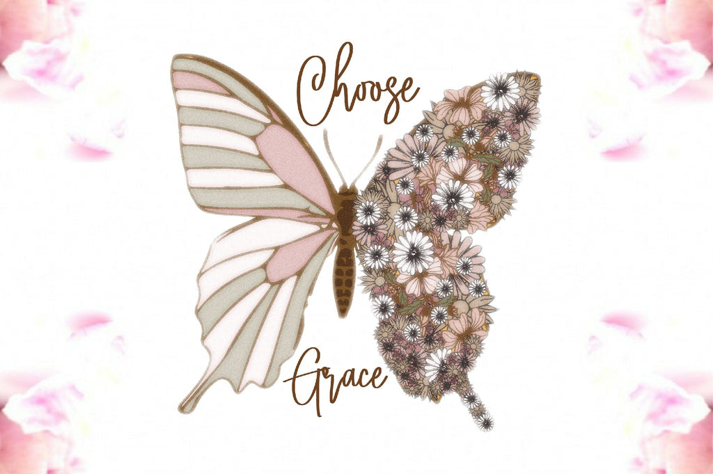 Choose Grace Sublimation - So Fontsy