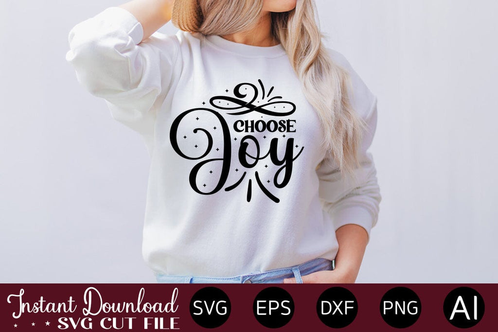 Choose Joy Svg - So Fontsy