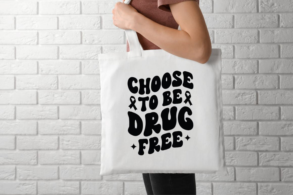 Choose to be drug free SVG - So Fontsy
