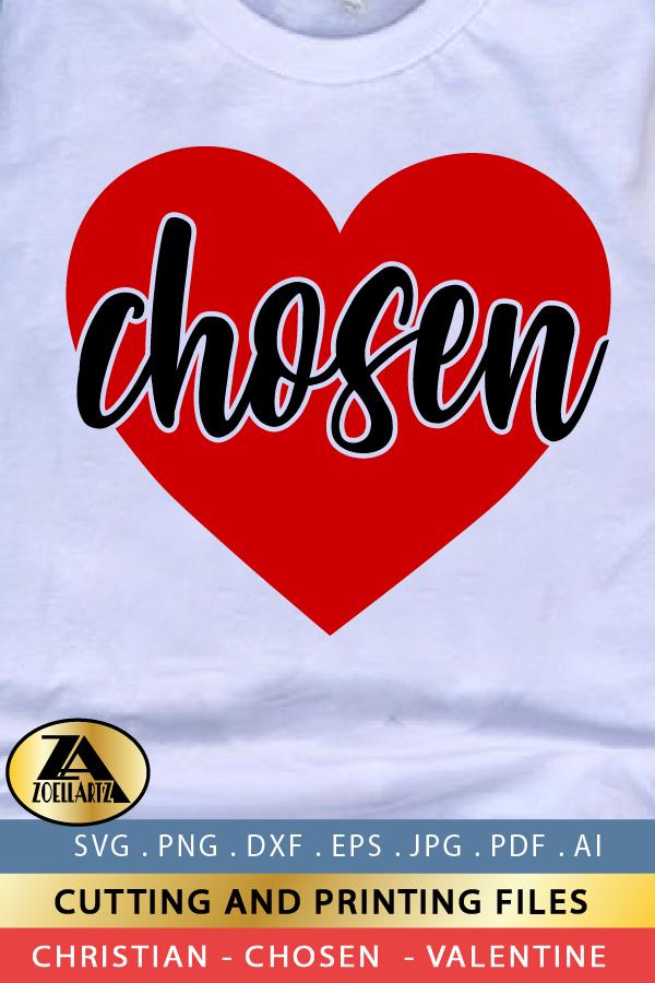 Chosen SVG Christian Quote SVG Valentines Heart SVG Cut file - So Fontsy