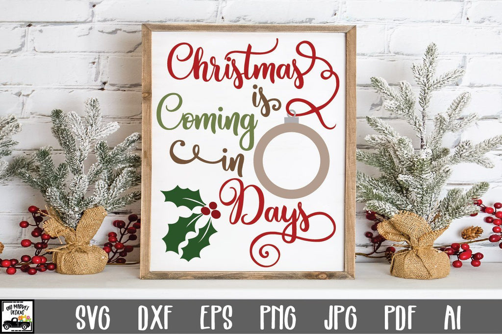 Christmas Countdown SVG Cut File - Christmas Ornament SVG - So Fontsy