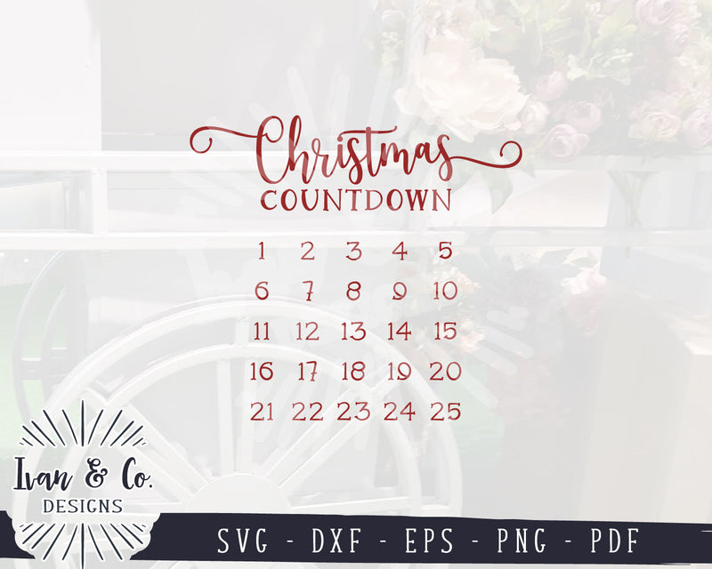 Christmas Countdown SVG Files | Advent Svg | Days 'til Christmas Svg ...