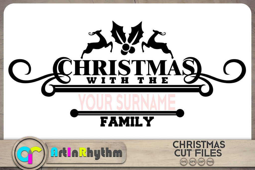 Christmas decoration SVG / Christmas with the family SVG - So Fontsy