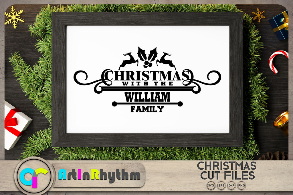 Christmas decoration SVG / Christmas with the family SVG - So Fontsy