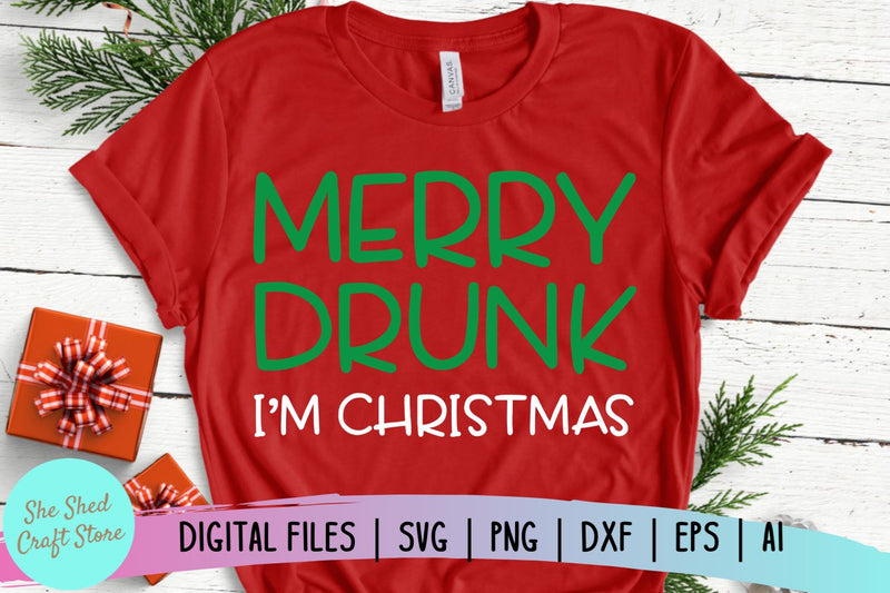 Christmas Drinking SVG , Merry Drunk I'm Christmas SVG - So Fontsy
