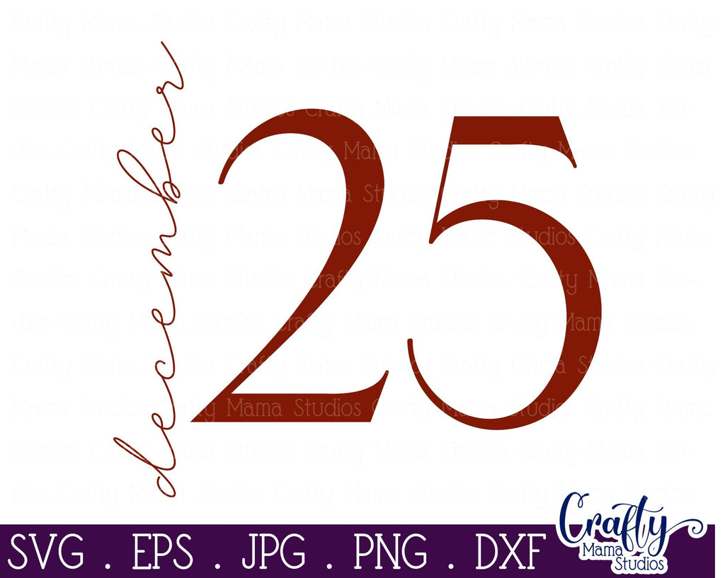 Christmas Farmhouse Cut File, December 25 Svg - So Fontsy