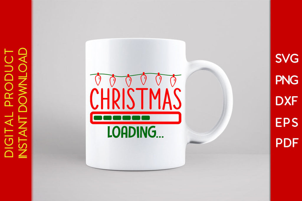 Christmas Loading SVG PNG PDF Cut File - So Fontsy