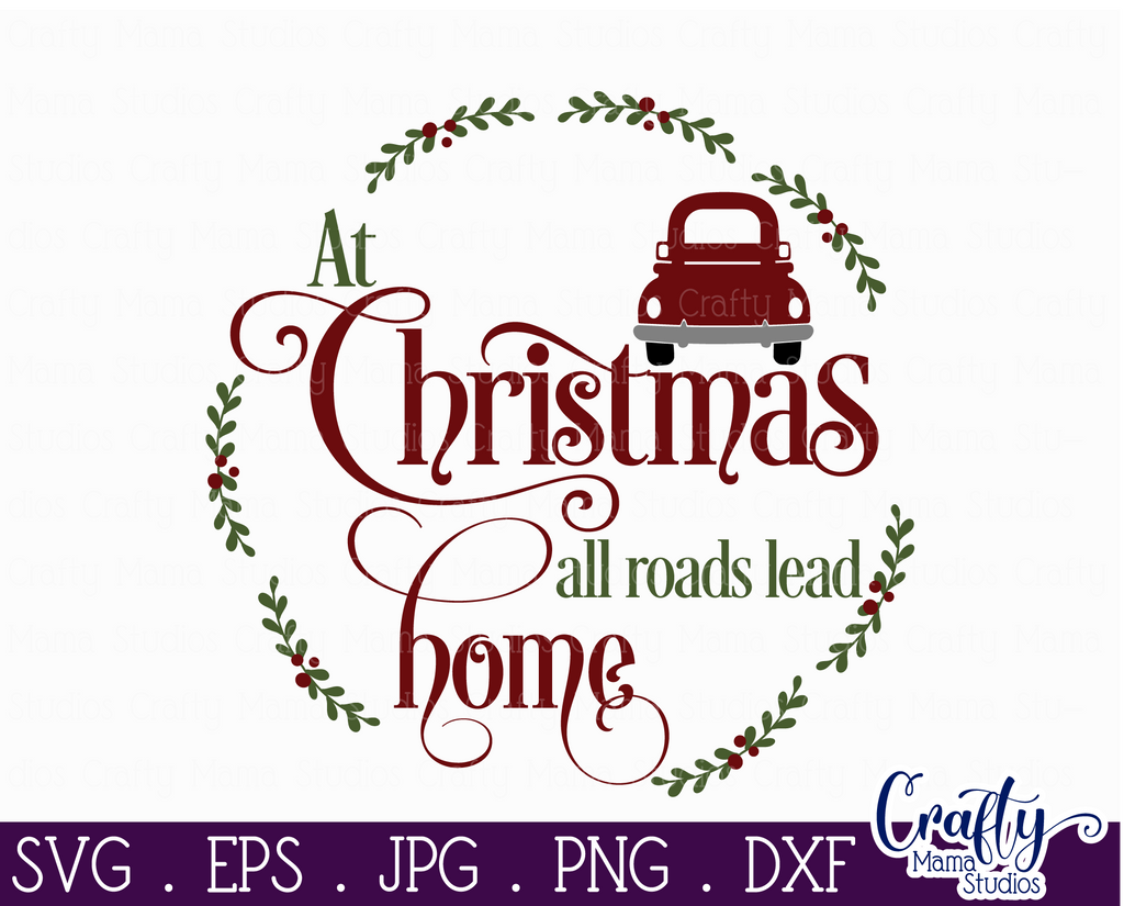 Christmas Svg, Christmas Round Sign, All Roads Lead Home Svg - So Fontsy