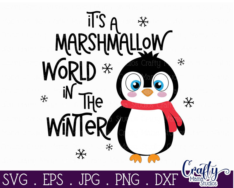 Christmas Svg, It's A Marshmallow World In The Winter Svg - So Fontsy