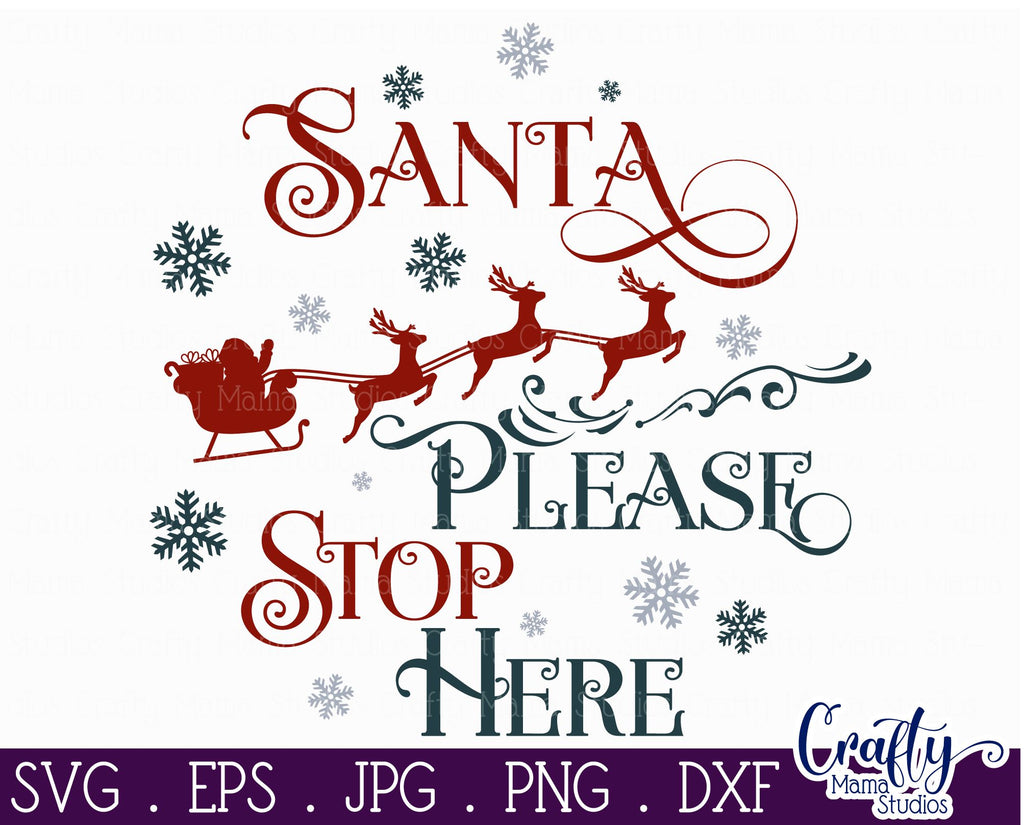 Christmas Svg, Santa Round Sign, Santa Please Stop Here File - So Fontsy
