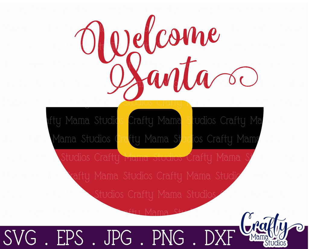 Christmas Svg - Welcome Santa Svg - Santa Claus Round Sign - So Fontsy