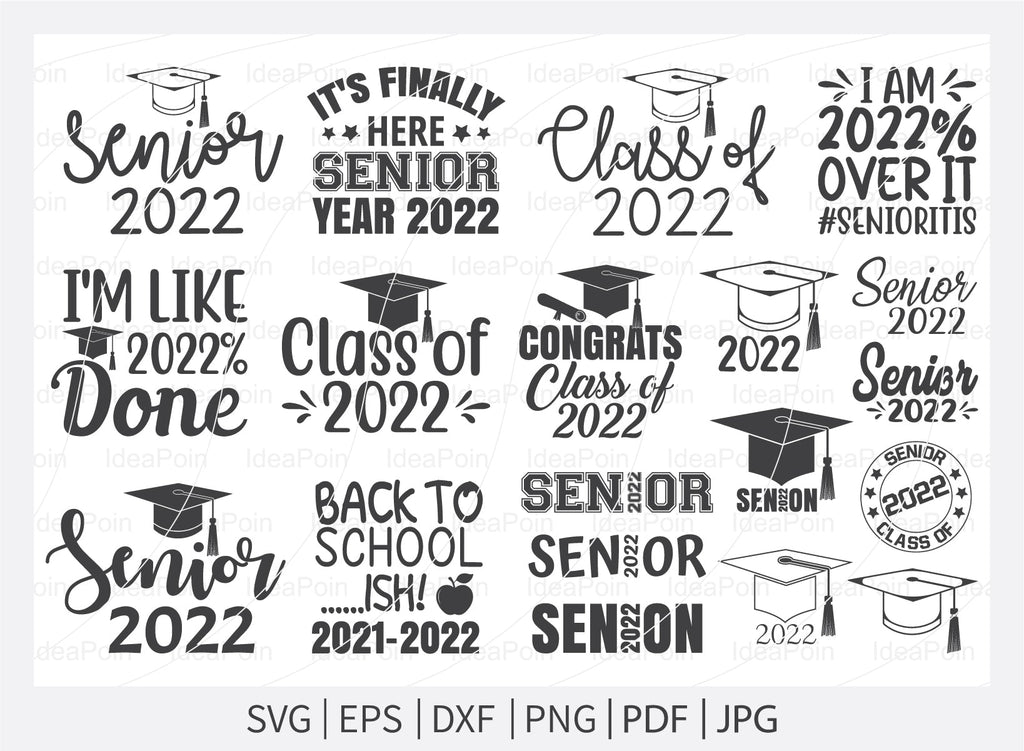 Class of 2022 svg, Class of 2022 svg Bundle, Graduation svg cap, senior ...