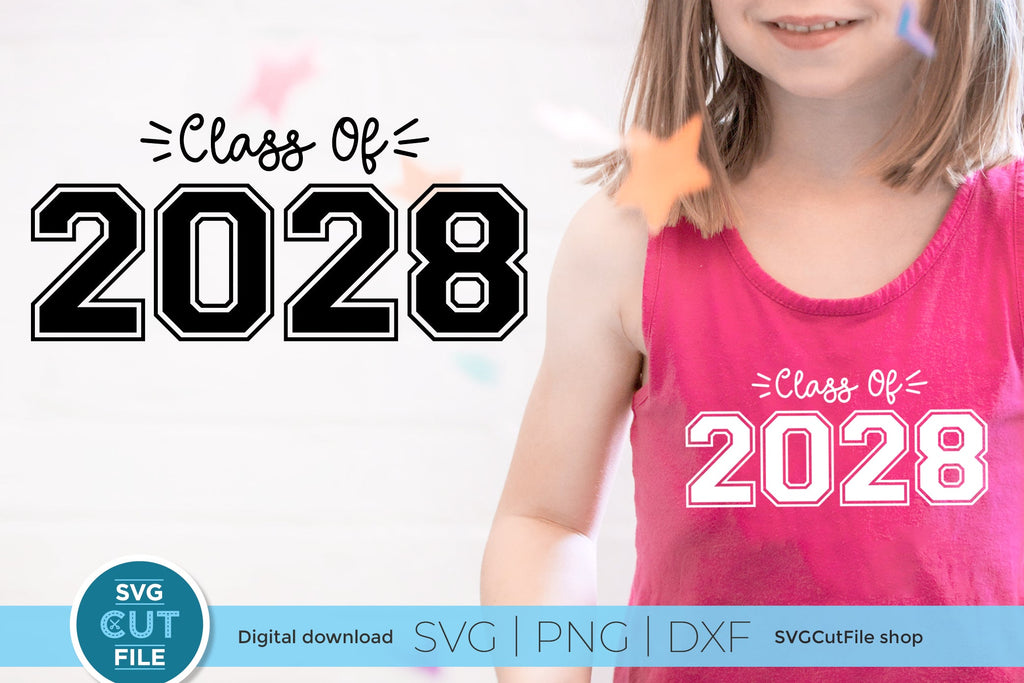 Class of 2028 svg, cute 2028 grad svg, 2028 graduation svg - So Fontsy