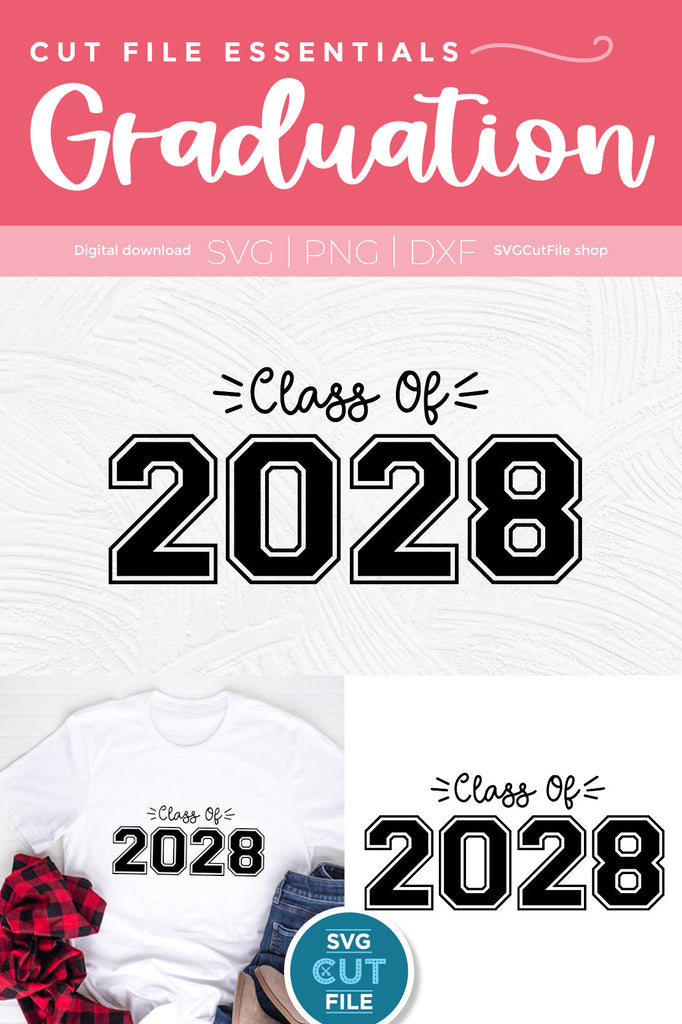 Class of 2028 svg, cute 2028 grad svg, 2028 graduation svg - So Fontsy