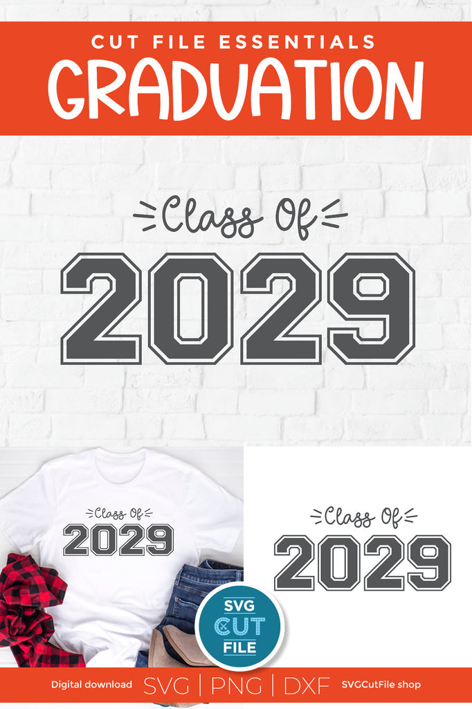 Class of 2029 svg, cute 2029 grad svg, 2029 graduation svg - So Fontsy