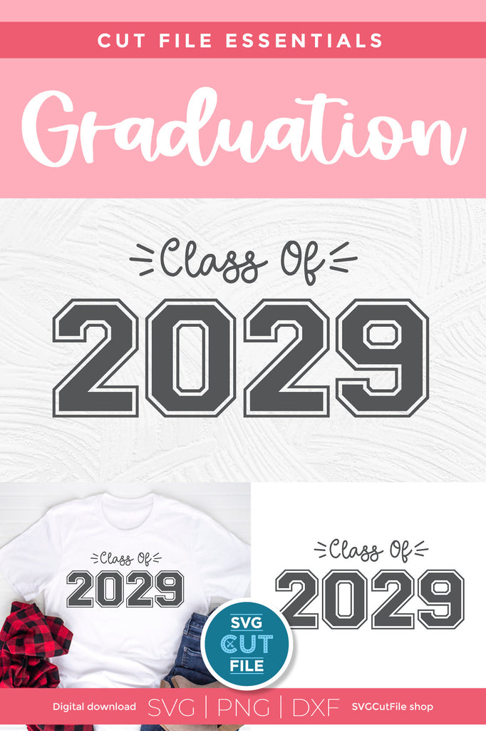 Class of 2029 svg, cute 2029 grad svg, 2029 graduation svg - So Fontsy