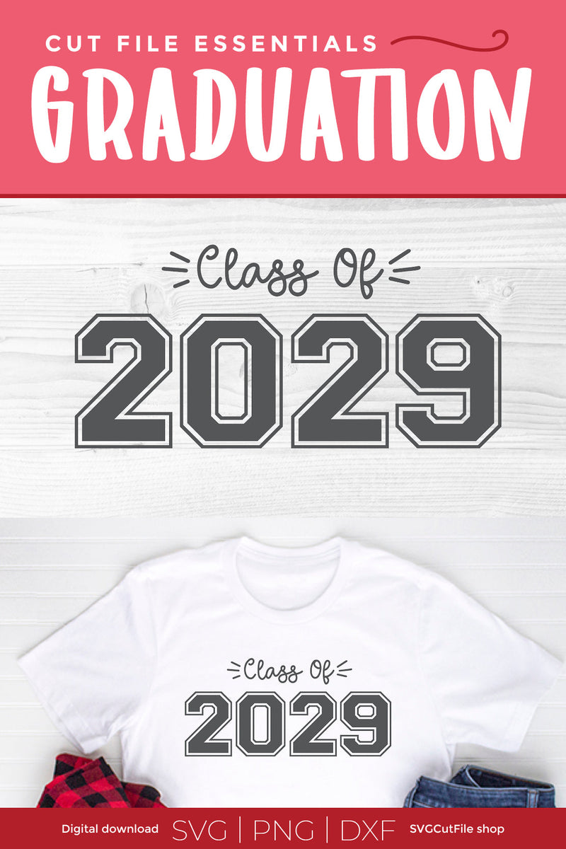 Class of 2029 svg, cute 2029 grad svg, 2029 graduation svg - So Fontsy