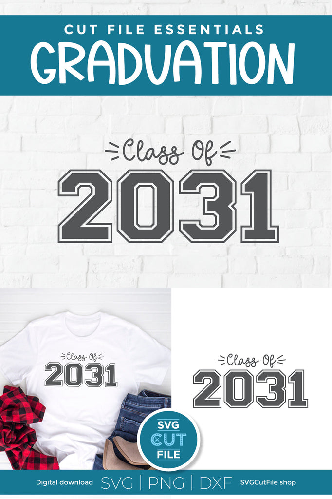 Class of 2031 svg, cute 2031 grad svg, 2031 graduation svg, 2031 senior ...