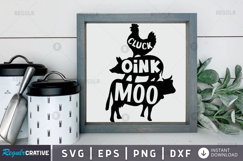 Cluck oink moo SVG - So Fontsy