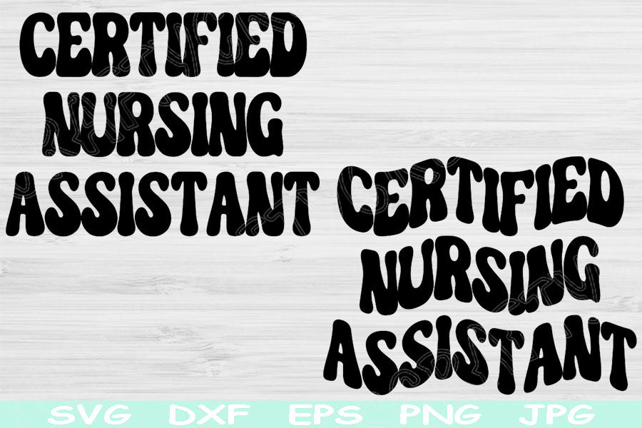 CNA Svg, Certified Nursing Assistant Svg, Dxf, Png, CNA Life Svg Cut ...