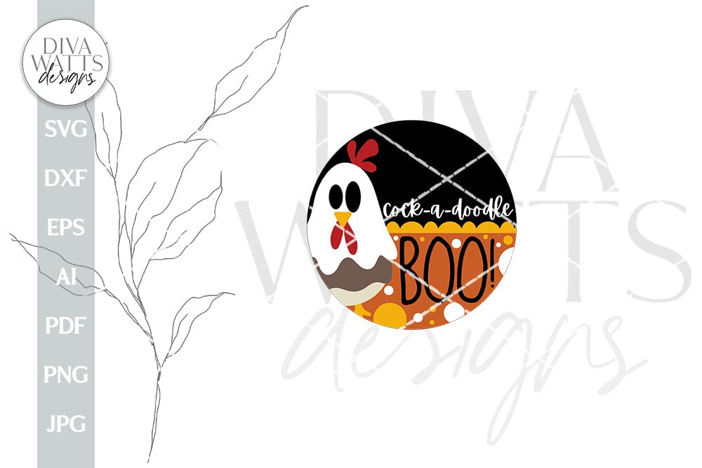 Cock A Doodle Boo! SVG Halloween Chicken SVG Halloween Door Hanger svg ...