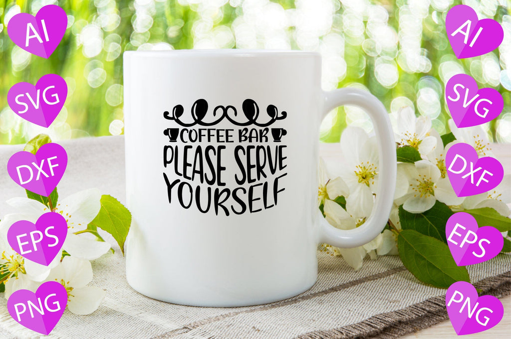 Coffee Bar Please Serve Yourself - So Fontsy