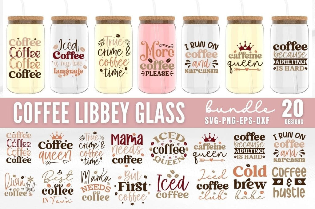 Coffee Libbey Glass SVG Bundle - So Fontsy