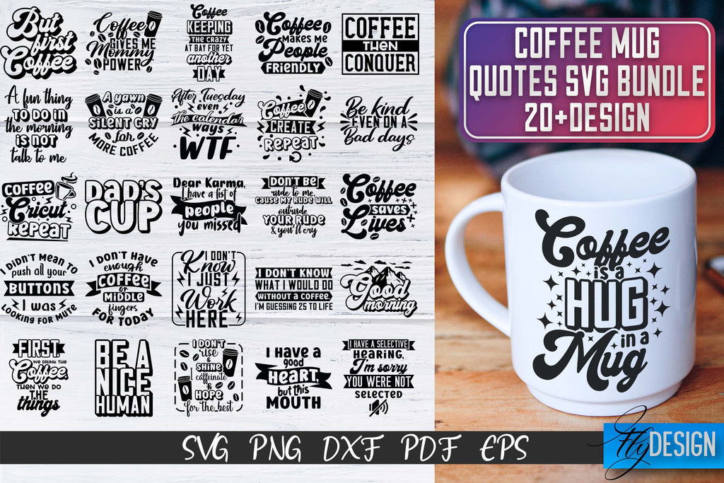 Coffee Mug Quotes SVG Bundle | Coffee SVG Design | Funny Quotes - So Fontsy