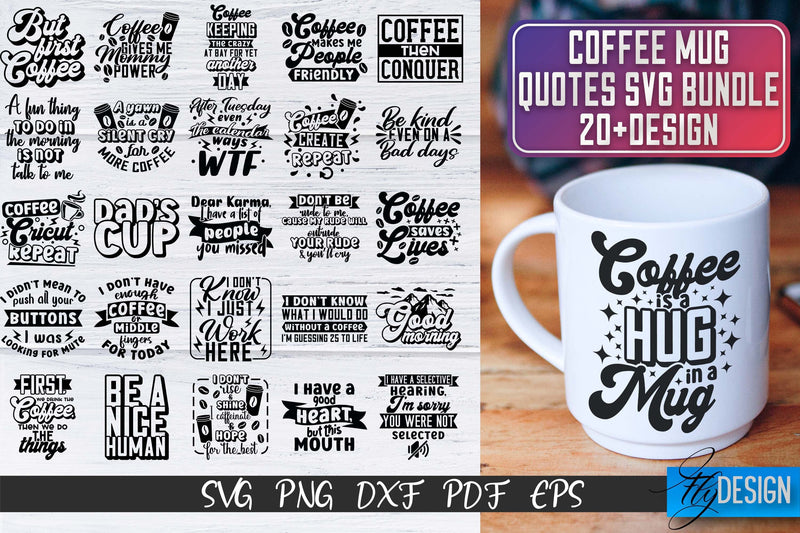 Coffee Mug Quotes SVG Bundle | Coffee SVG Design | Funny Quotes - So Fontsy