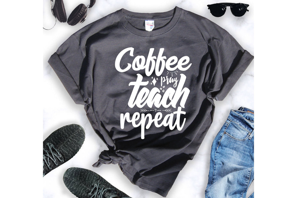 Coffee pray teach repeat SVG - So Fontsy