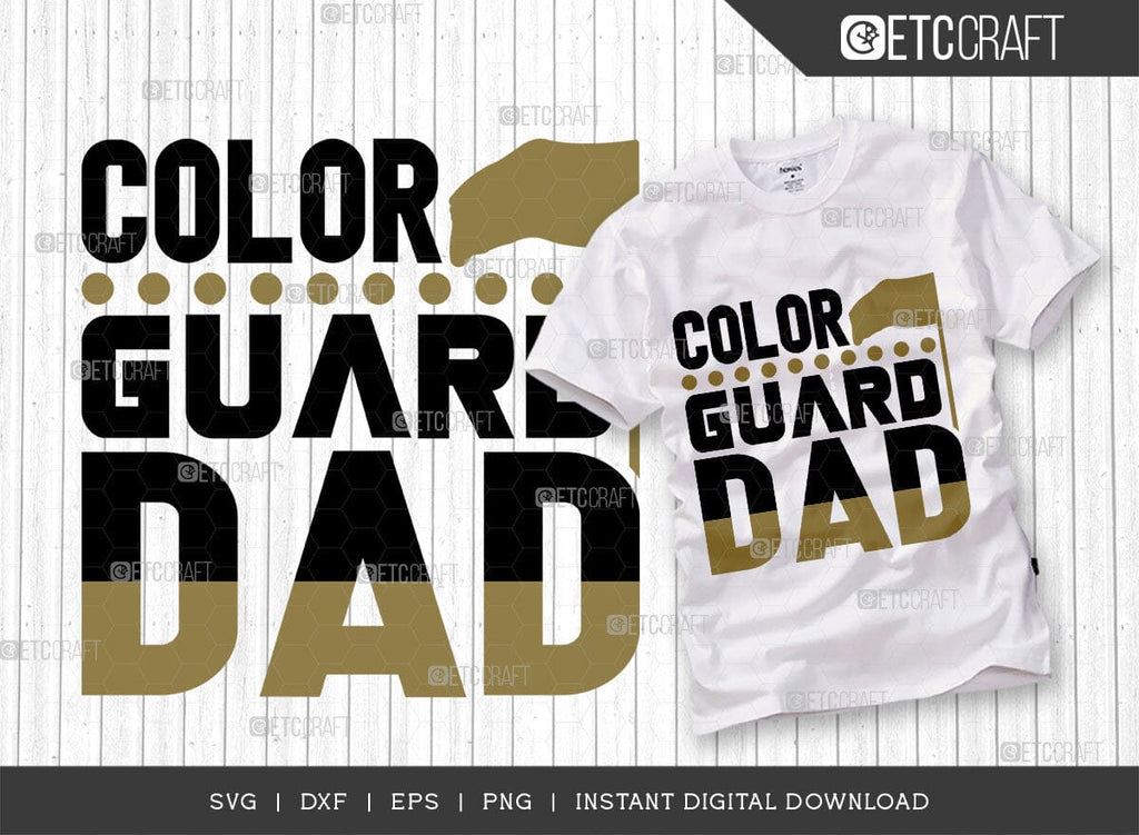Color Guard Dad SVG Bundle, Marching Band Svg, Color Guard Svg, Color ...