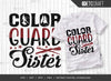 Color Guard Sister SVG Cut File, Marching Band Svg, Color Guard Svg ...