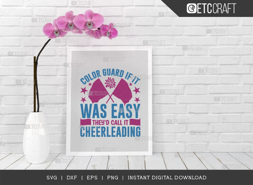 Color Guard They'd Call It Cheerleading SVG Cut File, Marching Band Svg ...