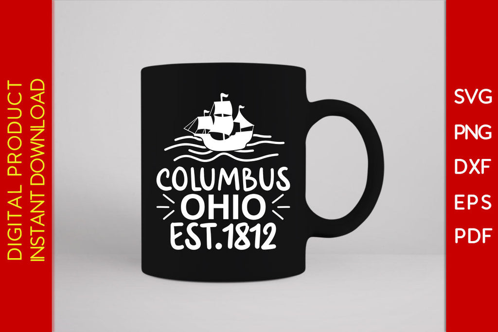 Columbus Ohio Est.1812 SVG PNG PDF Cut File - So Fontsy