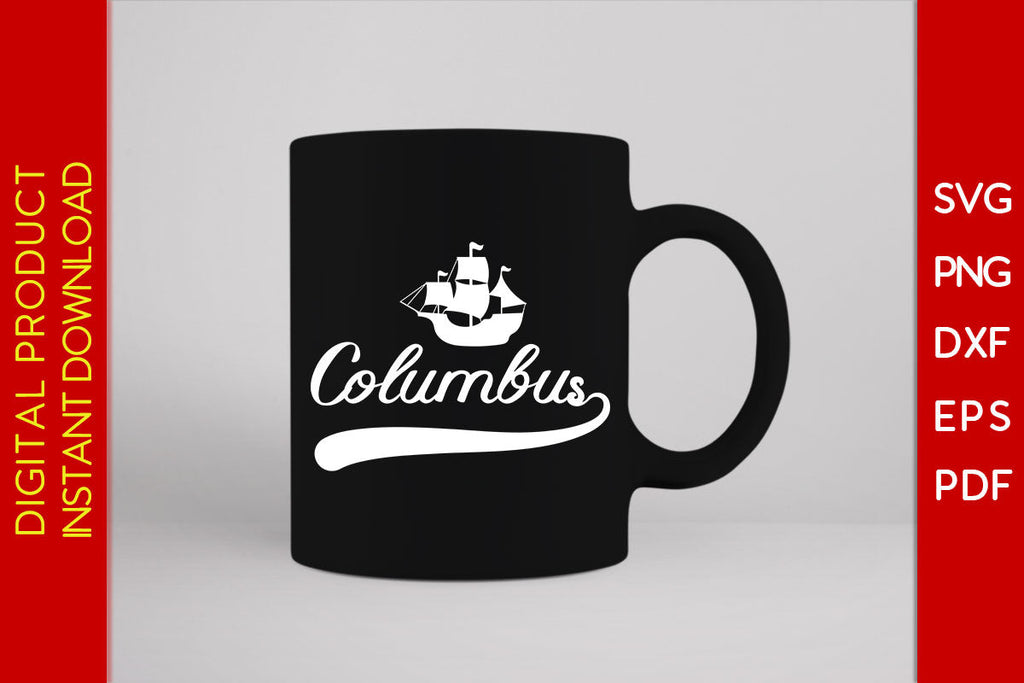 Columbus SVG PNG PDF Cut File - So Fontsy