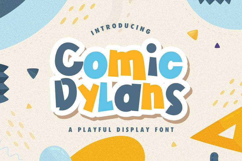 Comic Dylans - Playful Display Font - So Fontsy