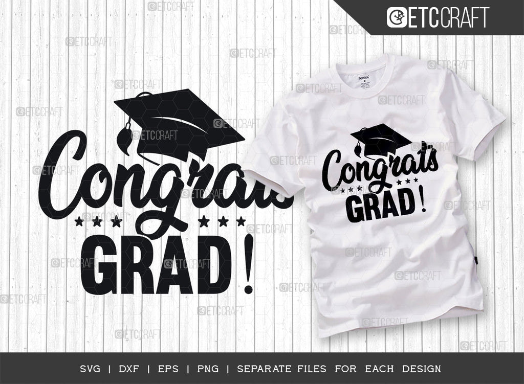 Congrasts Grad SVG Cut File, Graduation Svg, Graduated Svg, Graduation ...