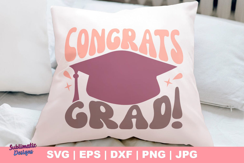 Congrats Grad! Graduation Cap SVG, Vector File, Cut File - So Fontsy