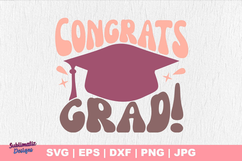 Congrats Grad! Graduation Cap SVG, Vector File, Cut File - So Fontsy