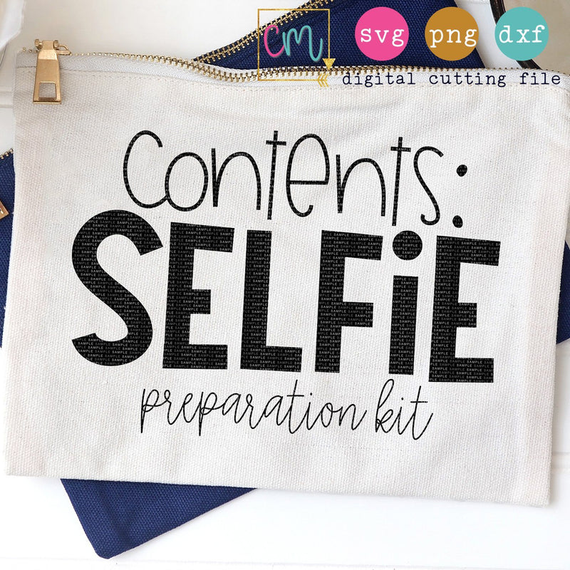 Contents Selfie Preparation Kit - So Fontsy