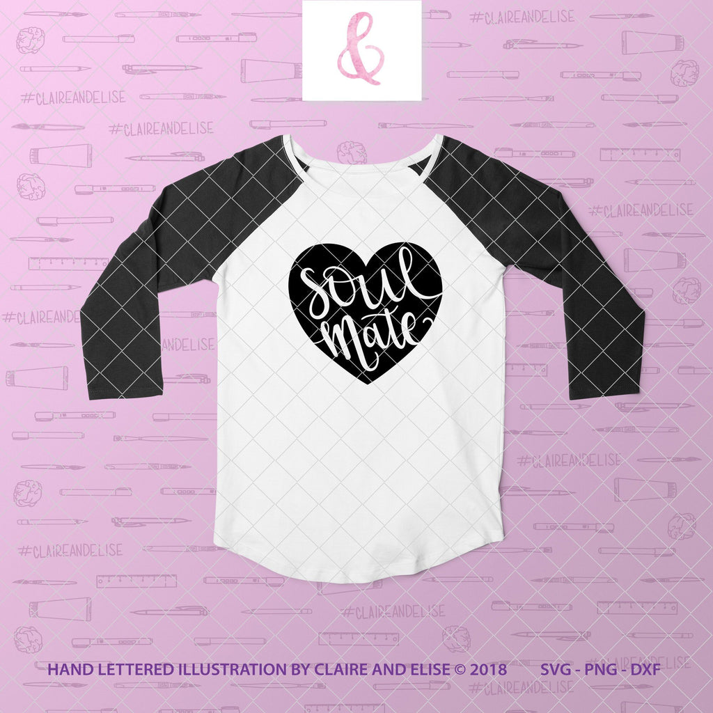 Conversation Heart - Soul Mate - - SVG PNG DXF CUT FILE - So Fontsy