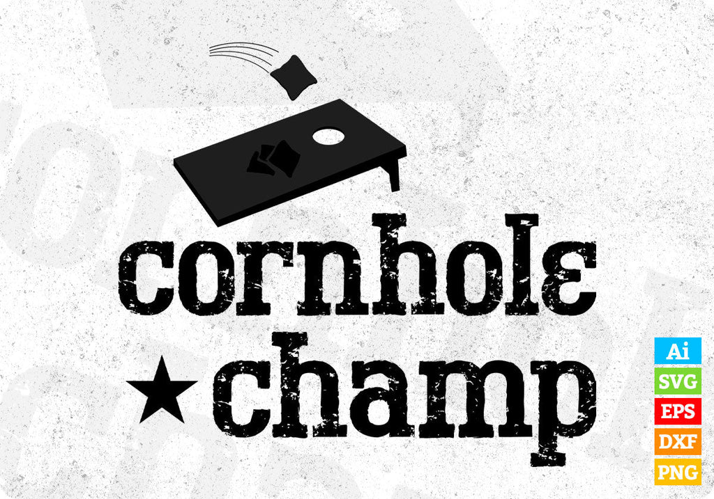 Cornhole Champ Vector T shirt Design in Ai Png Svg Files - So Fontsy