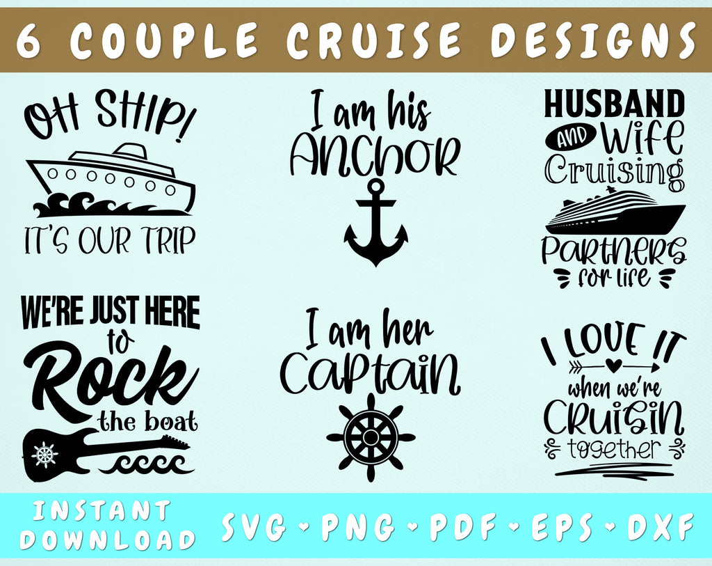 Couple Cruise SVG Bundle, 6 Designs, Cruise SVG Husband And Wife, I ...