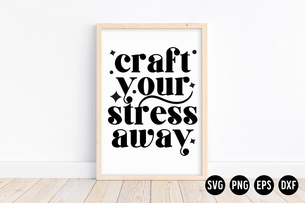 Craft Quotes Mini SVG Bundle - So Fontsy