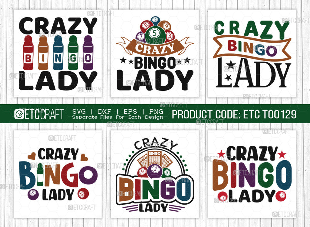 Crazy Bingo Lady SVG Bundle, Bingo Svg, Bingo gift Svg, Bingo Games Svg ...
