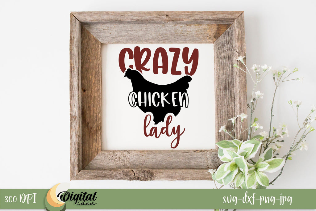 Crazy Chiken Lady SVG. Design Quote SVG. Family SVG - So Fontsy