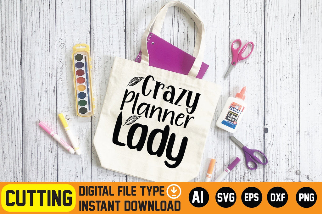 Crazy Planner Lady - So Fontsy